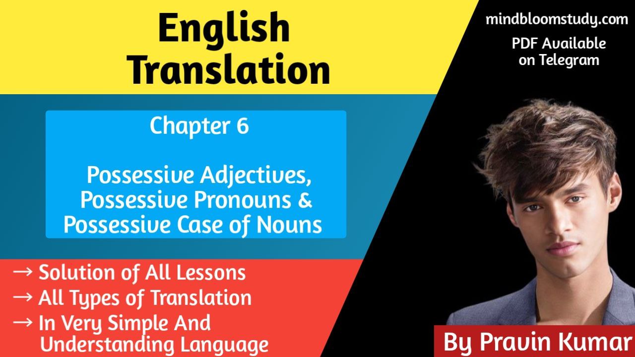 English Translation : Possessive Adjectives, Possessive Pronouns ...